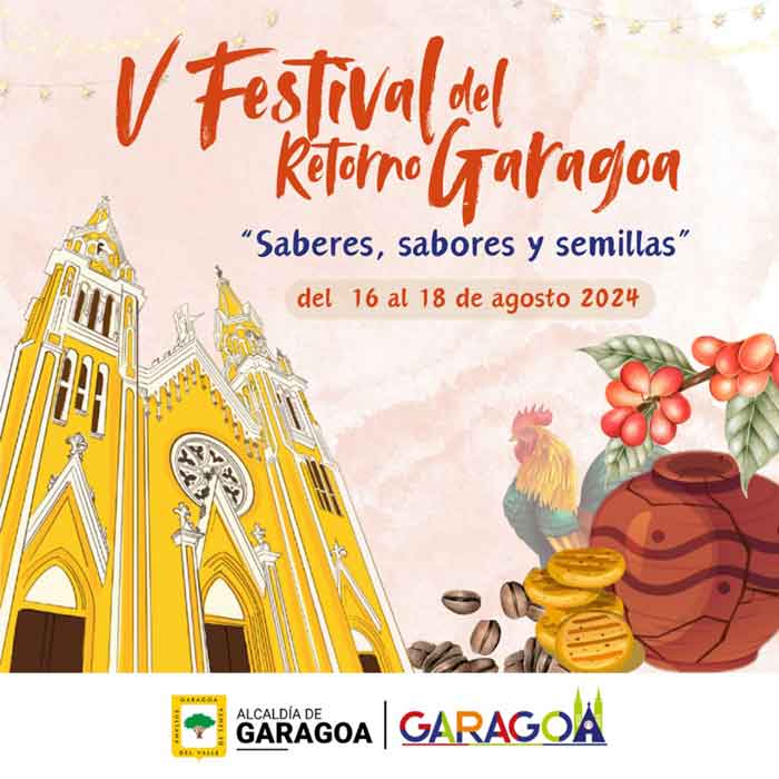 GARAGOA: 5to Festival del Retorno "Saberes, Sabores y Semillas ...